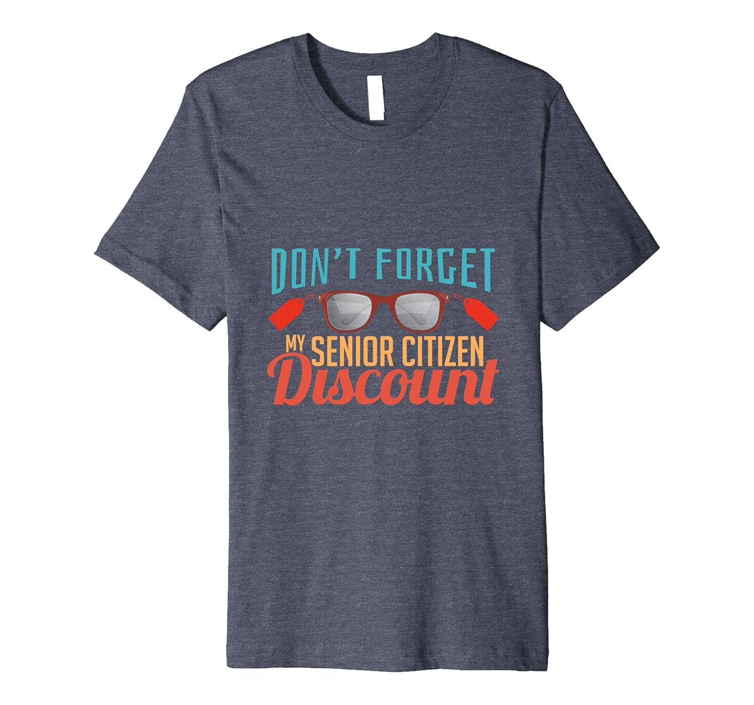 Senior Discount Senior Citizen Gifts Funny T-Shirt-4LVS – 4loveshirt