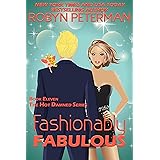 Fashionably Fooled: Book Thirteen, The Hot Damned Series - Kindle edition by Peterman, Robyn ...