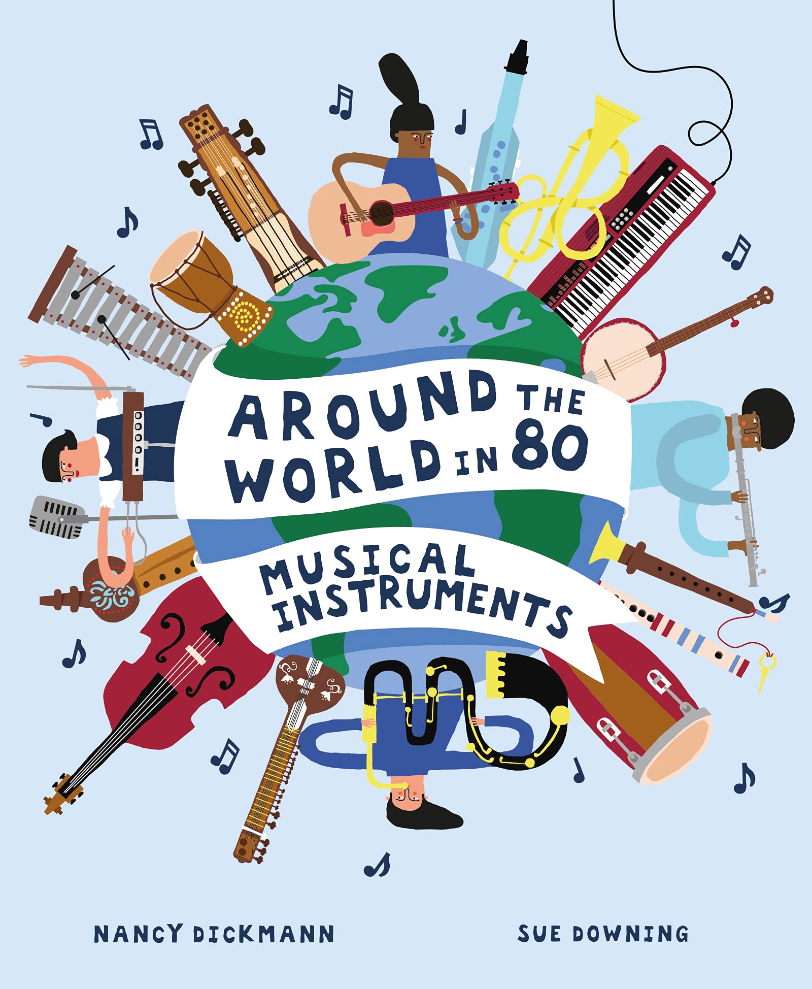 Around the World in 80 Musical Instruments (Around the World in 80, 2)