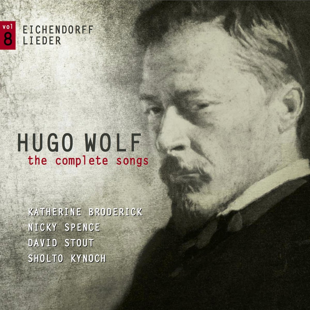 Hugo Wolf-the Complete Songs Vol.8 - Broderick, Katherine, Broderick ...