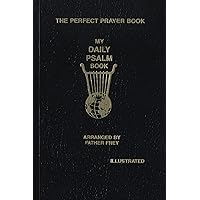 My Daily Psalm Book: The Perfect Prayer Book - Kindle edition by Frey ...