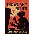 Amazon.com: The Weary Blues: 9780385352970: Hughes, Langston: Books