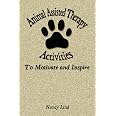Amazon.com: Animal Assisted Therapy Activities to Motivate and Inspire ...
