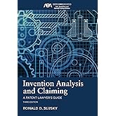 Amazon.com: Invention Analysis and Claiming: A Patent Lawyer's Guide ...