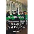 The Age of Capital 1848-75: Eric Hobsbawm: 9780349104805: Amazon.com: Books