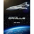 Amazon.com: The World of The Orville: 9781785657610: Bond, Jeff: Books