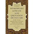 Amazon.com: Shakespeare Lexicon and Quotation Dictionary: A Complete Dictionary of All the ...