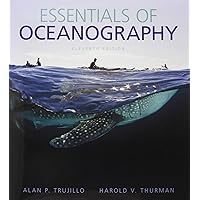 Essentials of Oceanography (11th Edition): Trujillo, Alan P., Thurman ...
