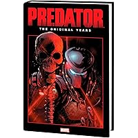 PREDATOR: THE ORIGINAL YEARS OMNIBUS VOL. 1: Warner, Chris, Marvel Various, Coello, Iban ...