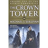 By Michael J. Sullivan - The Crown Tower (Riyria Chronicles) (7.7.2013 ...