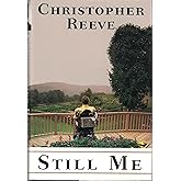 Still Me: With a New Afterword for this Edition: Reeve, Christopher ...