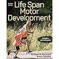 Amazon.com: Life Span Motor Development: 9781492566908: Haywood ...