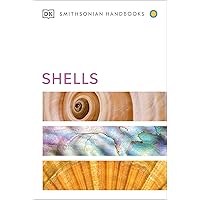 Shells (DK Smithsonian Handbook): DK: 9780744048407: Amazon.com: Books