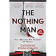 The Nothing Man: Howard, Catherine Ryan: 9781786496614: Amazon.com: Books