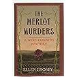 The Merlot Murders: A Wine Country Mystery: Crosby, Ellen ...