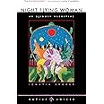 Night Flying Woman: An Ojibway Narrative (Native Voices): Ignatia Broker, Steven Premo, Paulette ...