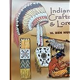 The Golden Book of Indian Crafts and Lore: Hunt, Ben W.: Amazon.com: Books