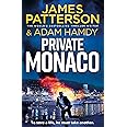 Private Monaco: James Patterson, Adam Hamdy: 9781529912814: Amazon.com ...