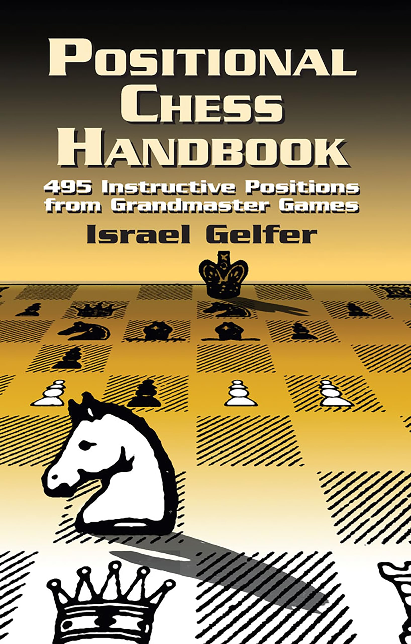 Mua Positional Chess Handbook: 495 Instructive Positions from ...