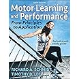 Amazon.com: Motor Learning and Performance: From Principles to ...