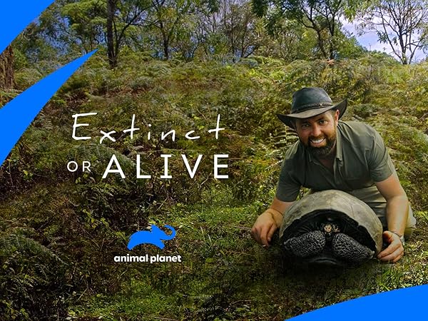 Watch Extinct or Alive - Season 2 | Prime Video