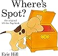 Where's Spot?: Hill, Eric: 9780399207587: Amazon.com: Books