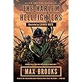 The Harlem Hellfighters: Brooks, Max, White, Caanan: 0000307464970 ...