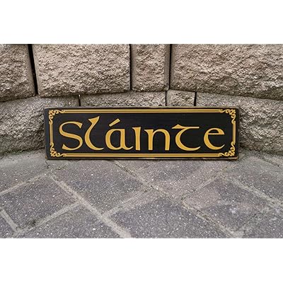 Slainte Sign
