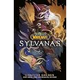 Sylvanas (World of Warcraft) : Golden, Christie: Amazon.ca: Books