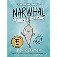 Narwhal: Unicorn of the Sea! (A Narwhal and Jelly Book #1): Clanton ...
