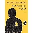 Men Without Women: Stories: Murakami, Haruki, Gabriel, Philip, Goossen ...