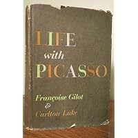 Life with Picasso: Gilot, Francoise: 9780385261869: Amazon.com: Books