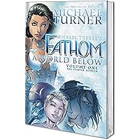 Fathom Volume 1: The Definitive Edition (New Printing) (Fathom: The ...