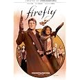 Firefly: The Unification War Vol. 1 (1): Pak, Greg, Whedon, Joss ...