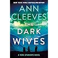 The Dark Wives: A Vera Stanhope Novel (Vera Stanhope, 11): Cleeves, Ann: 9781250836847: Amazon ...