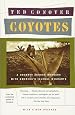 Coyotes: A Journey Across Borders With America's Illegal Aliens: Ted ...