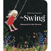 The Swing: Stevenson, Robert Louis, Morstad, Julie: 9781897476482 ...