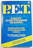 Parent Effectiveness Training: Thomas Gordon: 9780452264618: Amazon.com ...