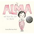Alma and How She Got Her Name: Martinez-Neal, Juana, Martinez-Neal ...