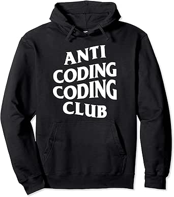Amazon.com: Best Cool Programmer Anti Coding Coding Club Urban Gift ...