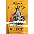 Amazon.com: Being Heumann: An Unrepentant Memoir of a Disability Rights ...