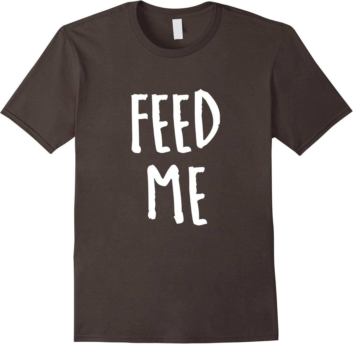 Amazon.com: Feed Me shirt: Clothing
