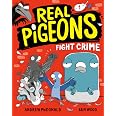 Amazon.com: Real Pigeons Fight Crime (Book 1): 9780593119426: McDonald ...