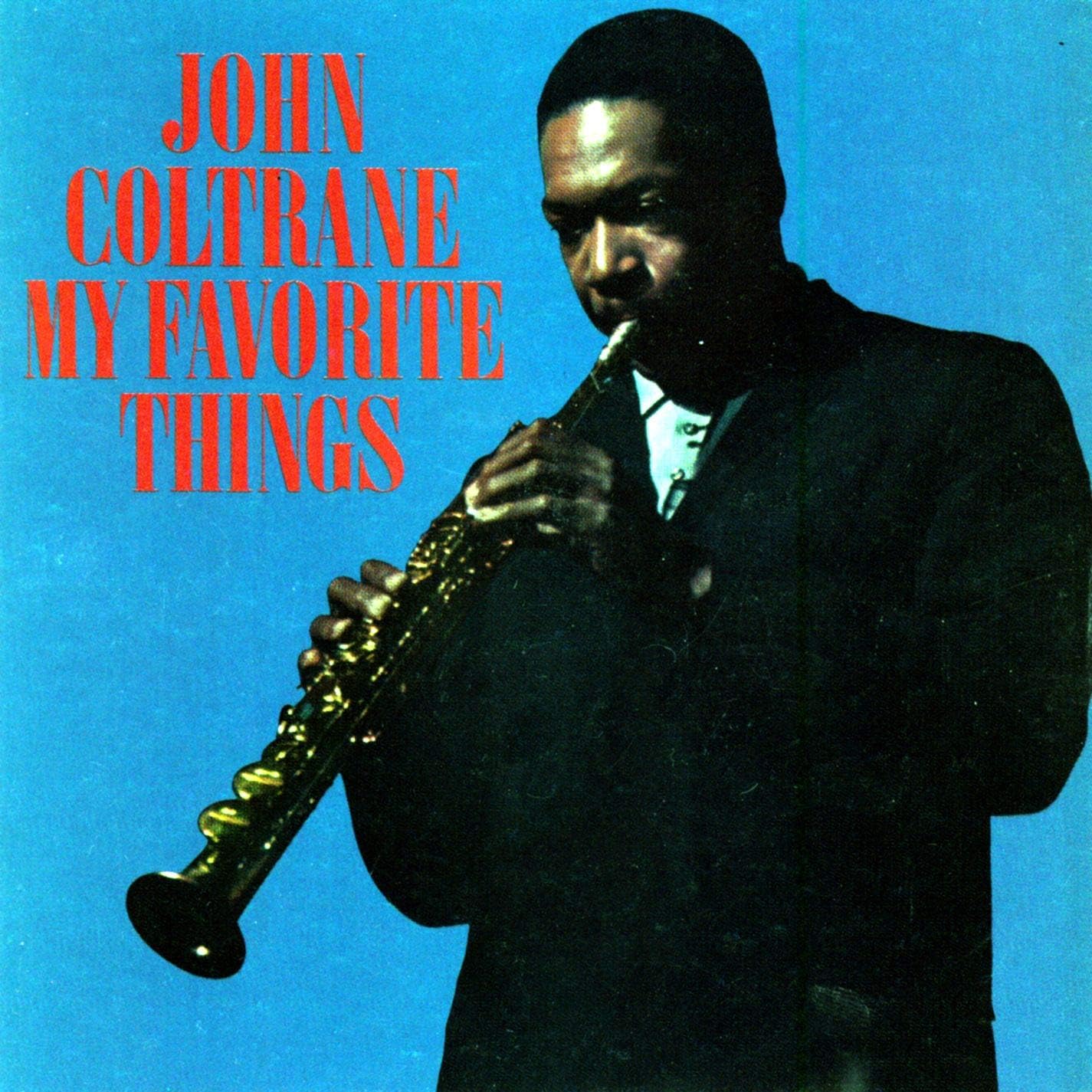 My Favorite Things: John Coltrane: Amazon.ca: Music