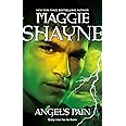 Angel's Pain (Wings in the Night): Shayne, Maggie: 9780778324980: Amazon.com: Books