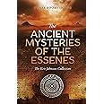 Ancient Mysteries of the Essenes: The Ken Johnson Collection: Johnson ...