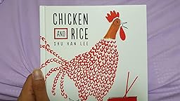 Chicken and Rice: Fresh and Easy Southeast Asian Recipes From a London ...