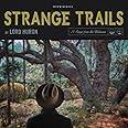 Amazon.com: Strange Trails: CDs & Vinyl