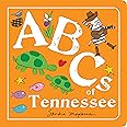 ABCs of Tennessee: An Alphabet Book of Love, Family, and Togetherness ...