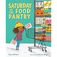 Saturday at the Food Pantry: O'Neill, Diane, Magro, Brizida ...